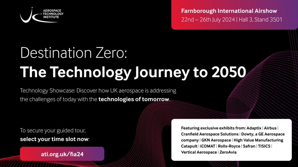 Farnborough International Airshow 2024 - Aerospace Technology Institute